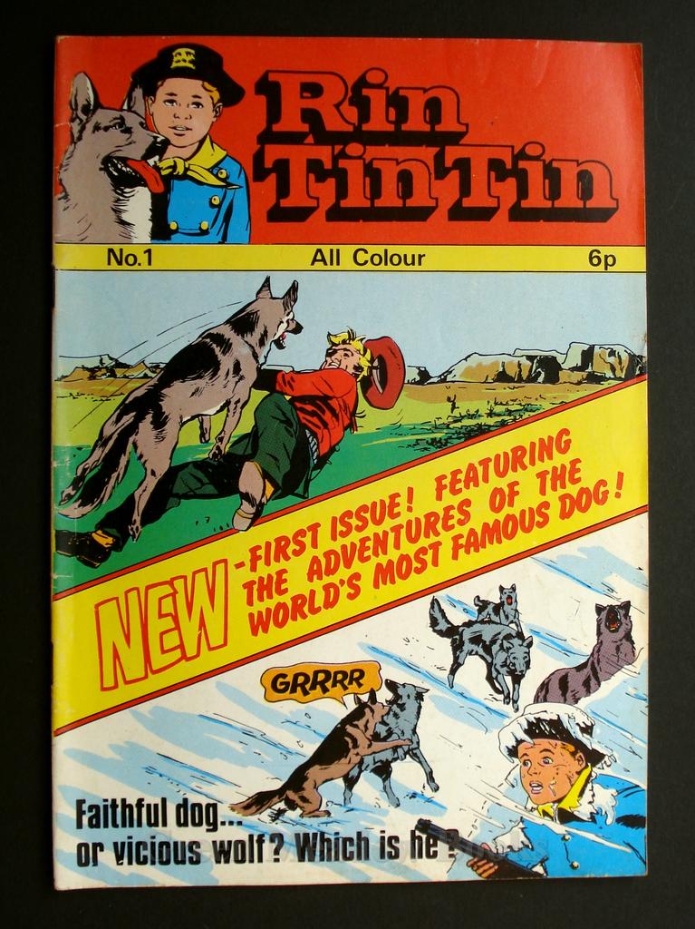 RIN-TIN-TIN No.1! NEW - FIRST ISSUE!! FEATURING THE ADVENTURES OF THE ...